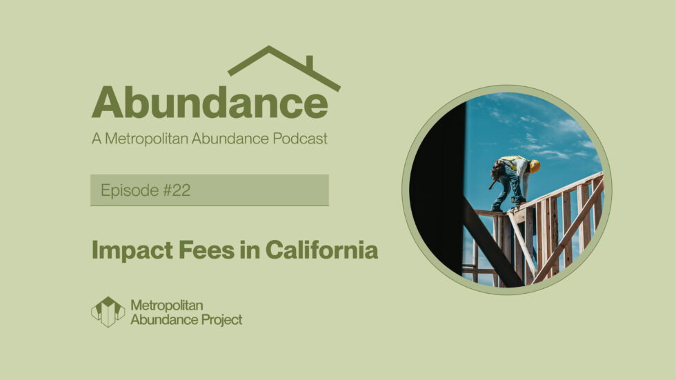 Abundance Podcast - California YIMBY