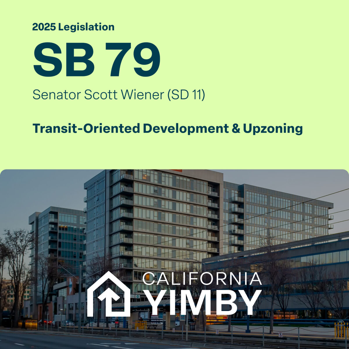 Legislation - California YIMBY